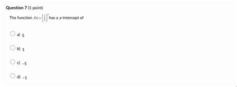 Solved Question 7 1 ﻿pointthe Function Fx15x ﻿has