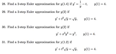 Solved 28 Find A 2 Step Euler Approximation For 29 Find A