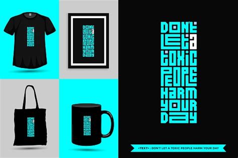 트렌디 한 타이포그래피 인용 동기 부여 티셔츠는 독성 사람들이 인쇄를 위해 하루를 해치지 못하게합니다 수직 디자인 템플릿 포스터