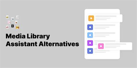 Media Library Assistant Alternatives