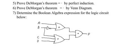 Solved 5 Prove DeMorgan S Theorem By Perfect Induction Chegg Com