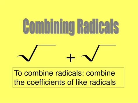 PPT Combining Radicals PowerPoint Presentation Free Download ID