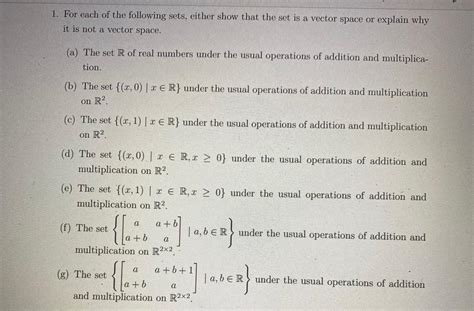 Solved For Each Of The Following Sets Either Show That Chegg Com