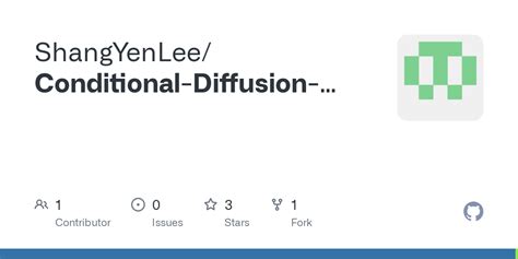 Github Shangyenleeconditional Diffusion Models
