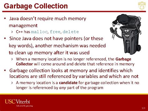 Garbage Collection Csci 201 Principles Of Software Development