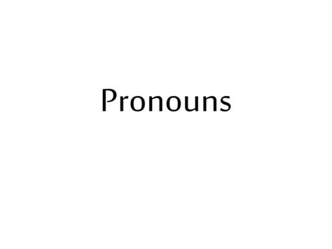 Pronouns Second Grade Pptx