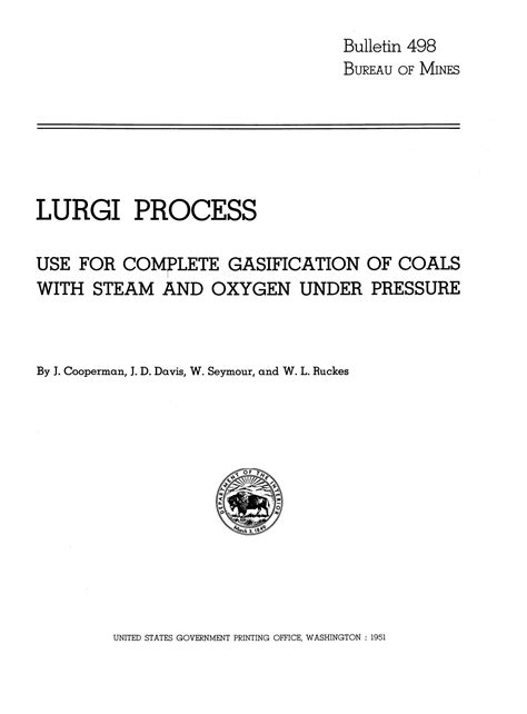Lurgi Process Use For Complete Gasification Of Coals With Steam And Oxygen Under Pressure Unt
