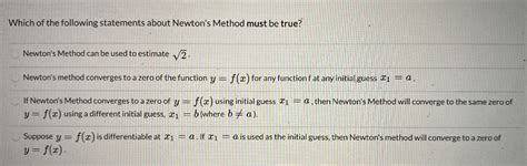 Solved Which Of The Following Statements About Newton S Chegg Com