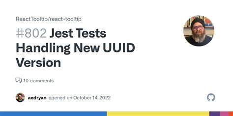 Jest Tests Handling New Uuid Version · Issue 802 · Reacttooltipreact Tooltip · Github
