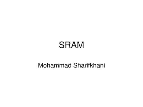 PPT SRAM PowerPoint Presentation Free Download ID