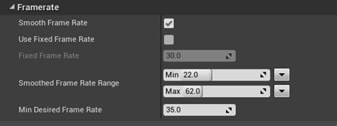 Smooth Frame Rate Unreal Engine Documentation