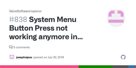 System Menu Button Press Not Working Anymore In Latest Steamvr Update