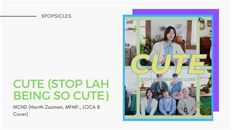 Mcnd Cute Stop Lah Being So Cute Cover Reaction Youtube