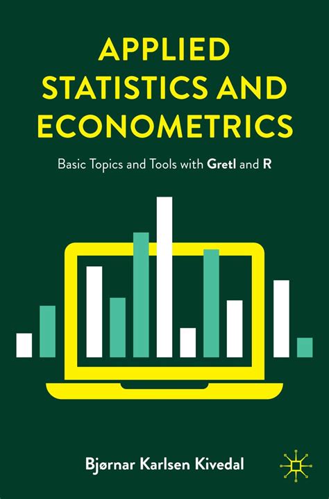 buy applied statistics and econometrics basic topics and tools with