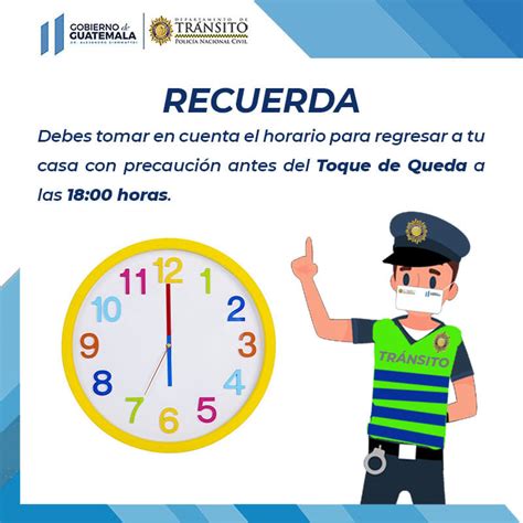 Tránsitopnc Recuerda Que El Toque De Queda Comienza A