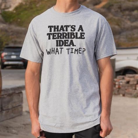 Bad Idea T Shirts Model
