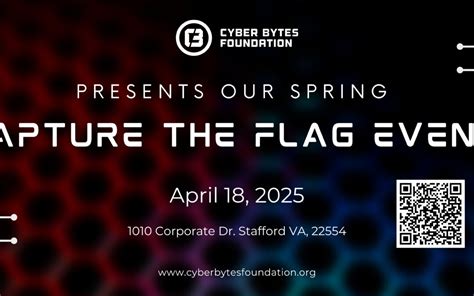 The Cyber Bytes Foundations Capture The Flag Event Tour Stafford Virginia