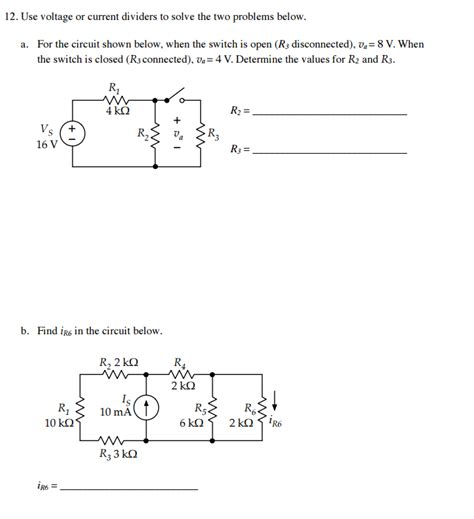 Solved Use Voltage Or Current Dividers To Solve The Two Chegg Com