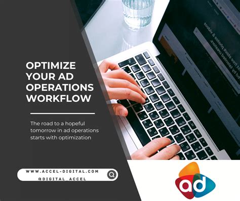 How To Optimize Your Ad Operations Workflow Accel Digital
