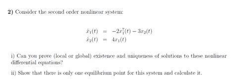 Consider The Second Order Nonlinear System X 1 T