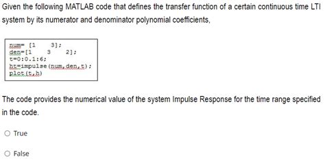 Solved Given The Following Matlab Code That Defines The