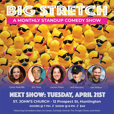 Apr 21 Big Stretch A Stand Up Comedy Show Ft Chloe Radcliffe And
