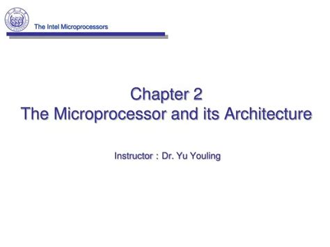 Ppt Chapter 2 The Microprocessor And Its Architecture Powerpoint