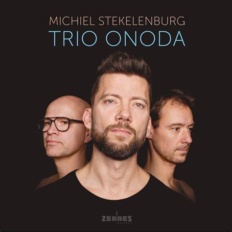Michiel Stekelenburg Trio Onoda Review The Jazz Word