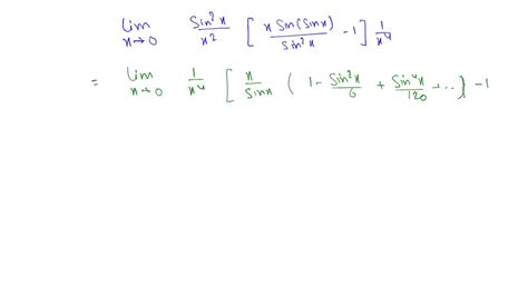 Limx →0 X Sin Sinx Sin 2 X X 6 {ans 1 18 Numerade