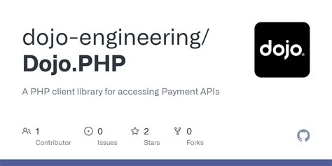 GitHub Dojo Engineering Dojo PHP A PHP Client Library For Accessing Payment APIs