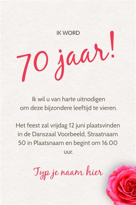 Tekst Uitnodiging Verjaardag 70 Jaar