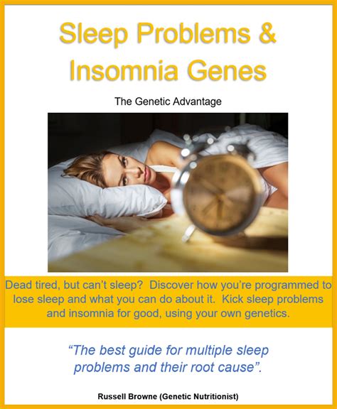 Sleep Problems And Insomnia Genes The Genetic Advantage Ebook