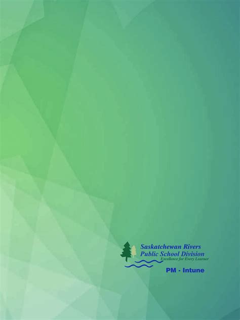 Pm Android Intune Background Saskatchewan Rivers Public School