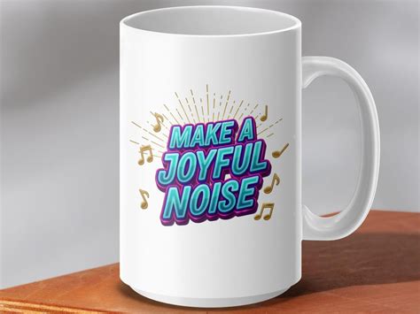 Make A Joyful Noise Black And White Christian Praise Mug Etsy