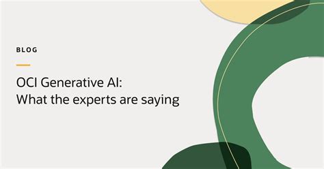 Oracle Cloud On Linkedin Oci Generative Ai What The Experts Are Saying