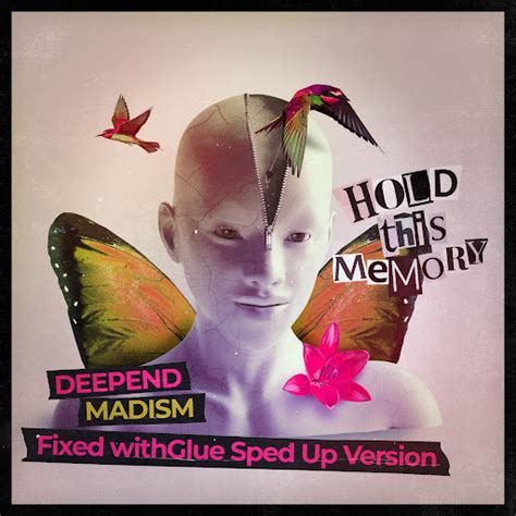 Hold This Memory Fixed Withglue Sped Up Version Youtube Music