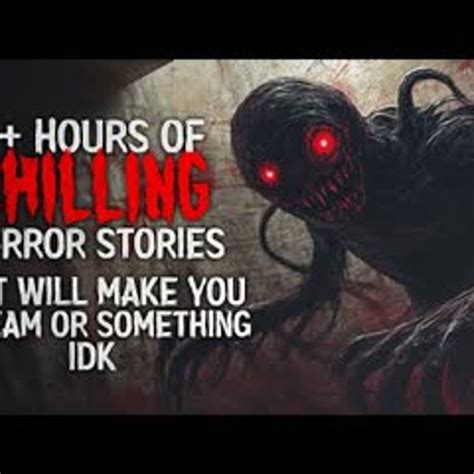 3 Hours Of Chilling Horror Stories That Will Make You Scream Or