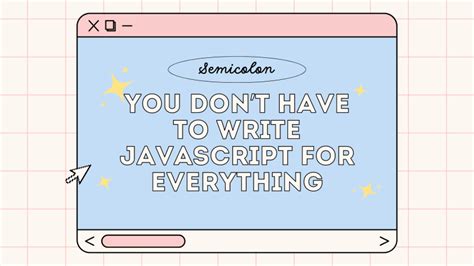 Asif Siddique On Linkedin You Dont Have To Write Javascript For