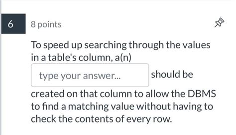 Solved 8 Points To Speed Up Searching Through The Values In