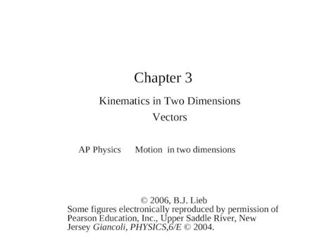 PPT Chapter 3 Kinematics In Two Dimensions Vectors 2006 B J Lieb Some Figures