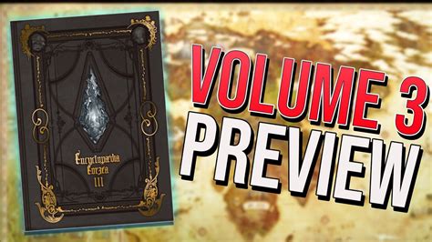 Encyclopedia Eorzea Volume 3 Preview Ffxiv Lore Youtube