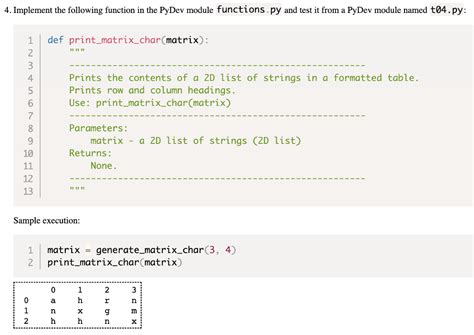 Solved 4 Implement The Following Function In The Pydev