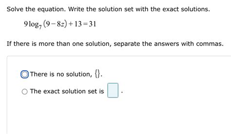 Solved Solve The Equation Write The Solution Set With The Chegg Com