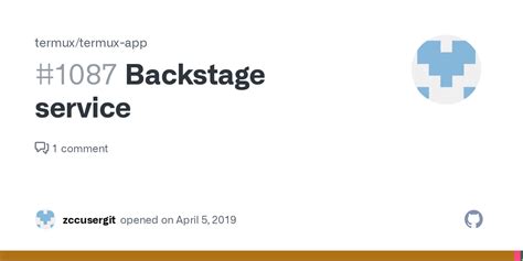 Backstage Service · Issue 1087 · Termuxtermux App · Github