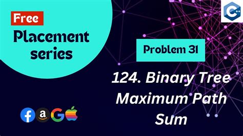 Binary Tree Maximum Path Sum Blind 75 Leetcode Sheet Solved Code Explanation In Hindi Youtube