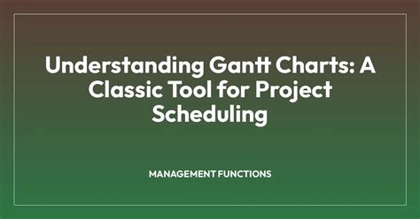 Understanding Gantt Charts A Classic Tool For Project Scheduling Ngo