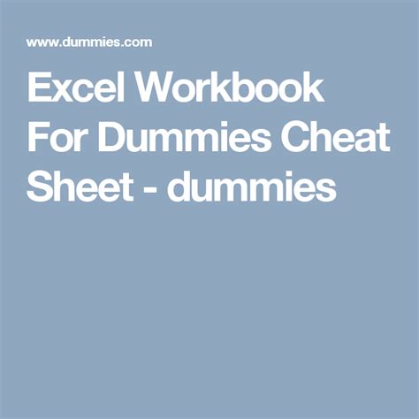 Excel Workbook For Dummies Cheat Sheet Dummies Workbook Excel Cheat Sheets