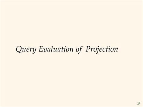 Ppt Overview Of Query Evaluation Powerpoint Presentation Free