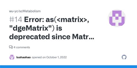 Error As Dgematrix Is Deprecated Since Matrix 15 0 · Issue 14 · Wu Ycscmetabolism