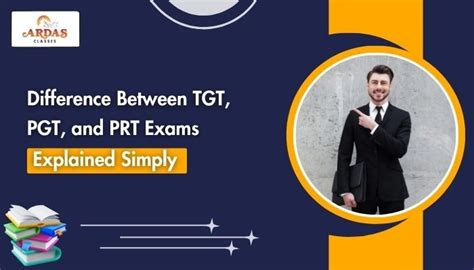 Difference Between TGT PGT PRT Exams Explained Simply